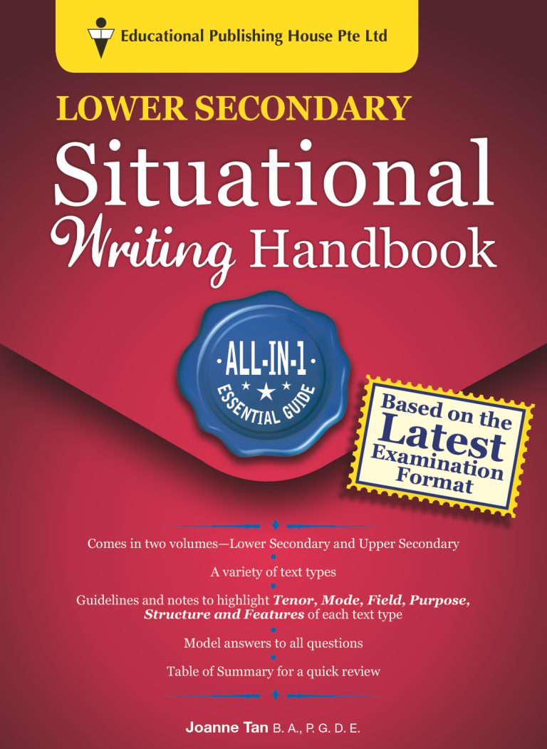 Lower Secondary Express Situational Writing Handbook – Singapore ...