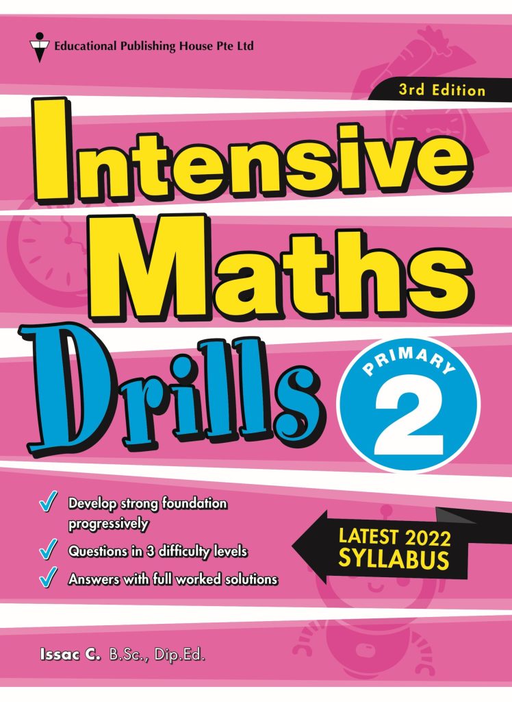 P2 Intensive Maths Drills – Singapore Learning Mind