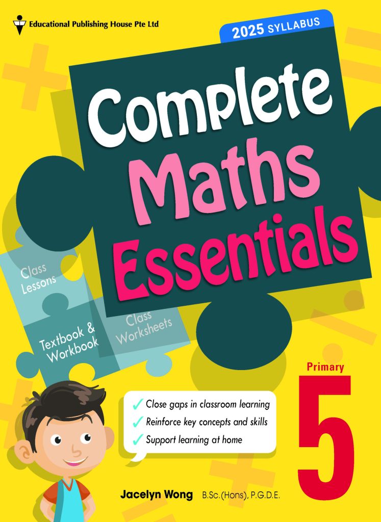 P5 Complete Maths Essentials – Singapore Learning Mind
