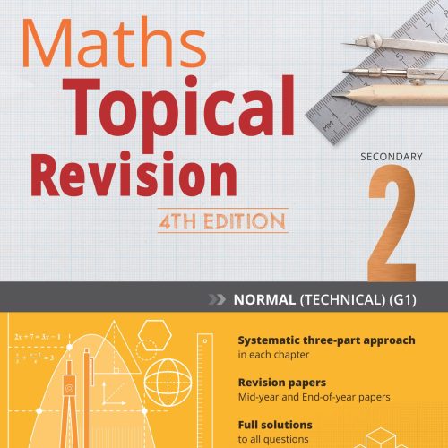 S2 Normal Technical (G1) Maths Topical Revision – Singapore Learning Mind