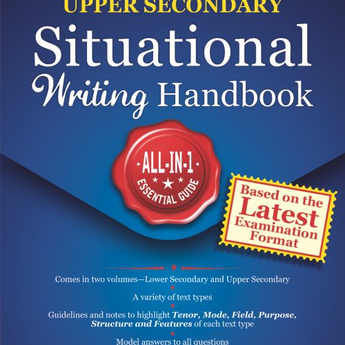 Upper Secondary Express Situational Writing Handbook – Singapore ...