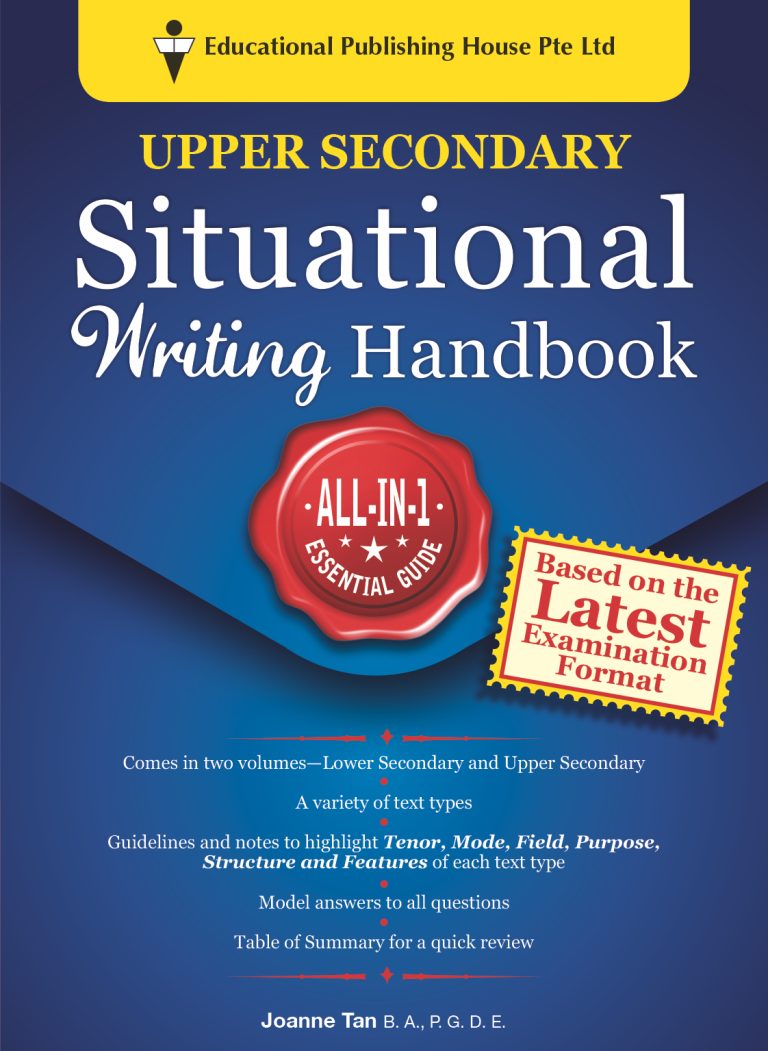 Upper Secondary Express Situational Writing Handbook – Singapore ...